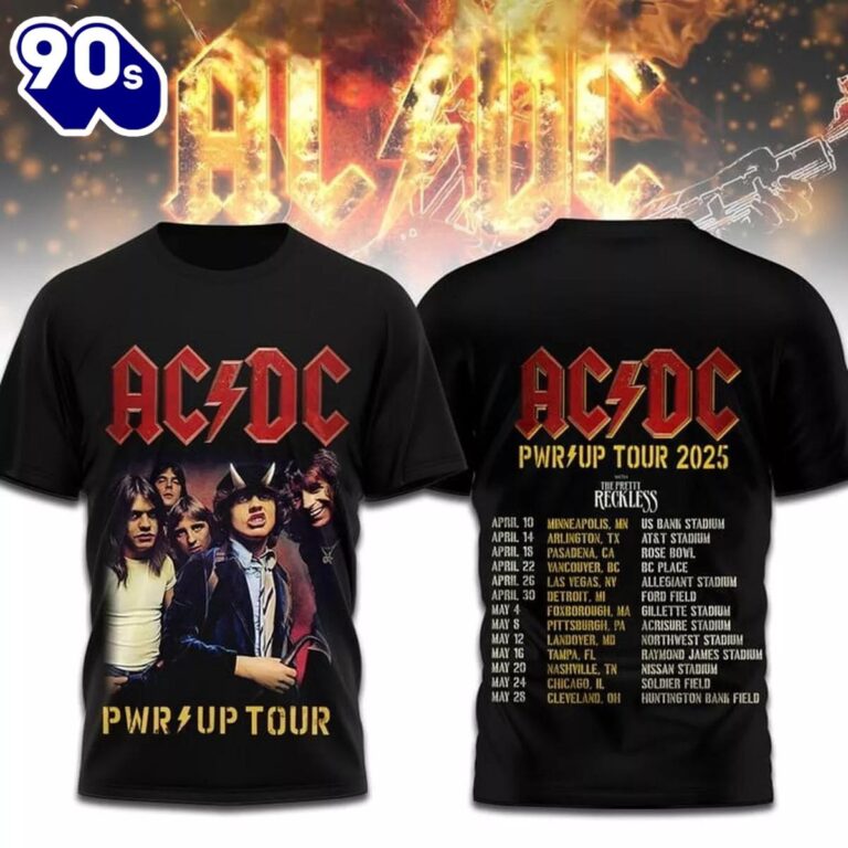 ACDC Pwr Up Tour 2025 The Schedule Hoodie T-Shirt - Musicdope90s