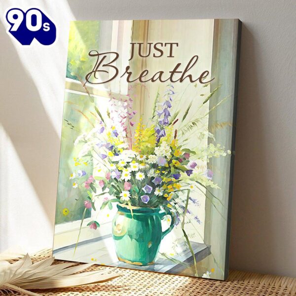 Just Breathe Wall Art Poster Ciaocustom - Musicdope90s
